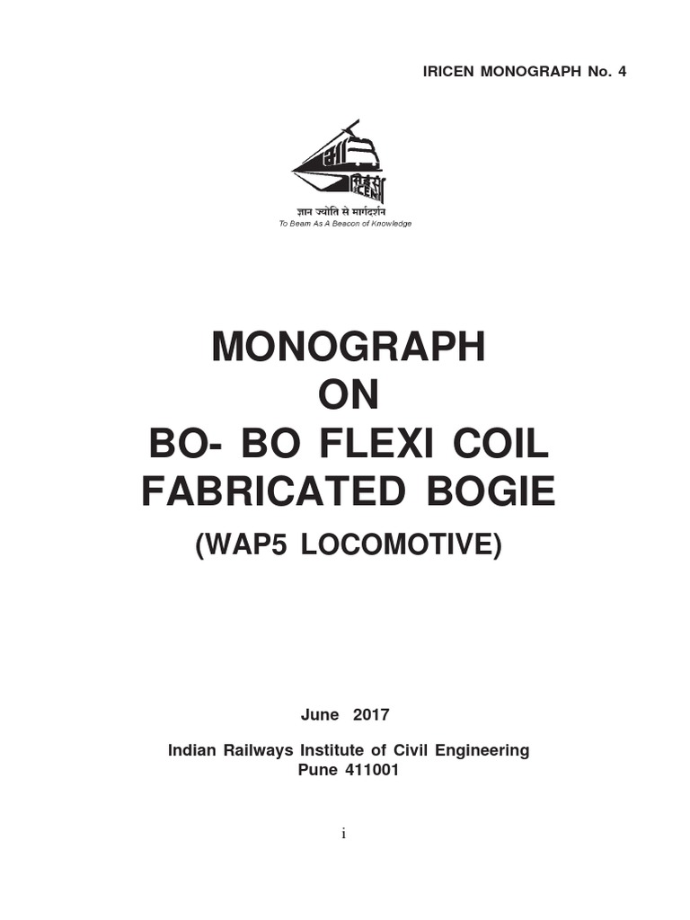 Monograph ON Bo-Bo Flexi Coil Fabricated Bogie: (Wap5 Locomotive) | PDF ...