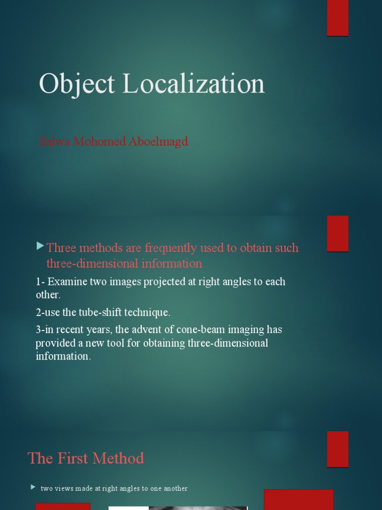 Object Localization: Salwa Mohomed Aboelmagd | PDF | Radiography ...