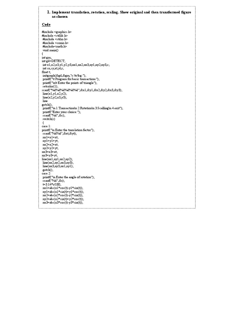 Implement Translation, Rotation, Scaling. Show Original and Then ...