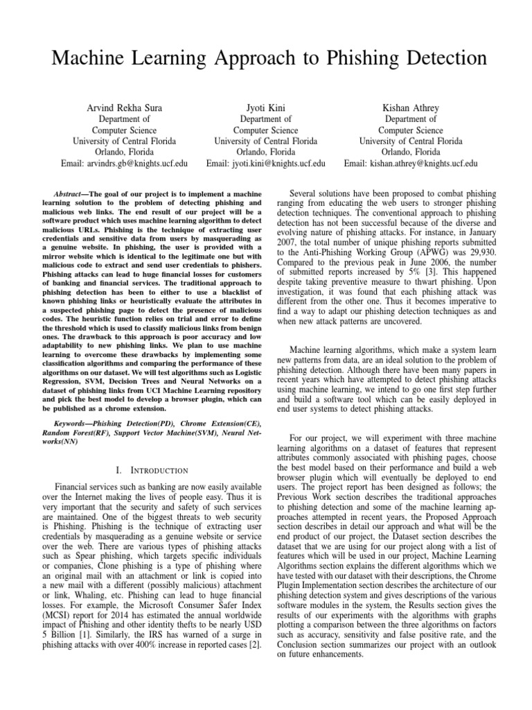 Machine Learning Approach To Phishing Detection: Arvind Rekha Sura Jyoti Kini Kishan Athrey ...