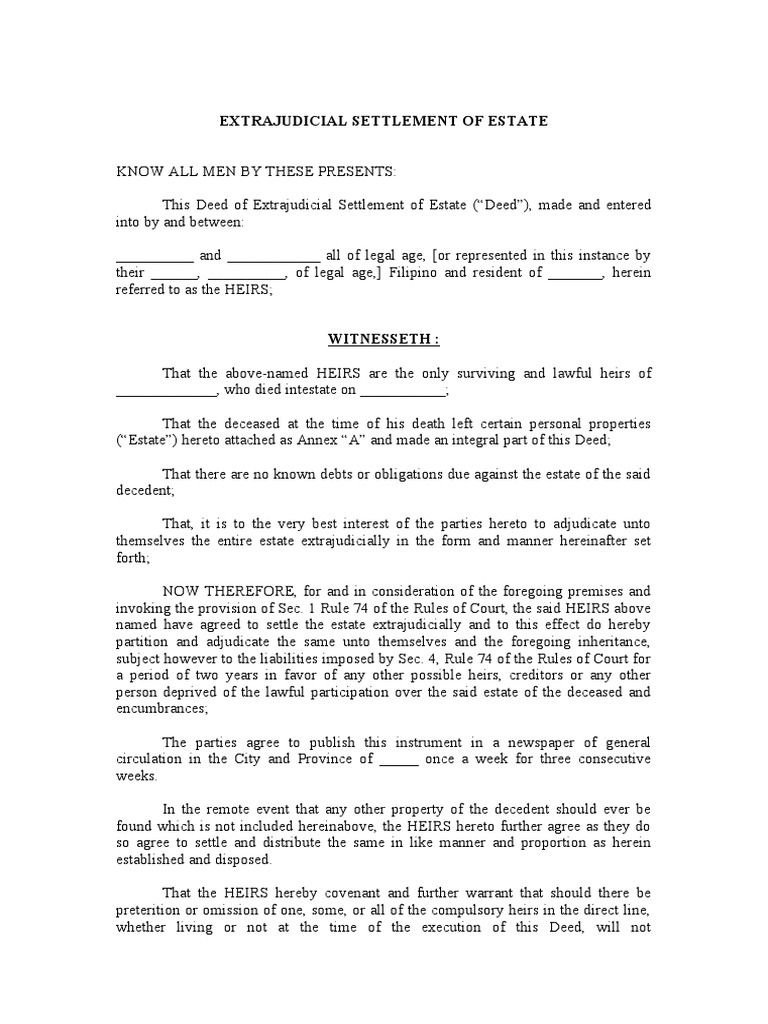 Extrajudicial Settlement of Estate Template | PDF | Inheritance | Deed Extrajudicial Settlement of Estate Template | PDF | Inheritance | Deed