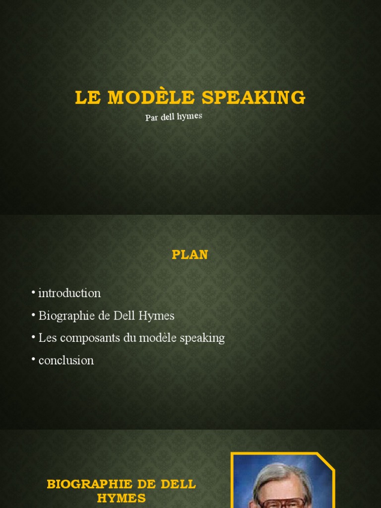 Le Modèle Speaking (Enregistrement Automatique) | PDF | Arts du langage ...