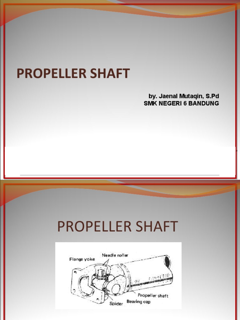Perawatan Dan Perbaikan Propeller Shaft | PDF | Mechanical Engineering ...