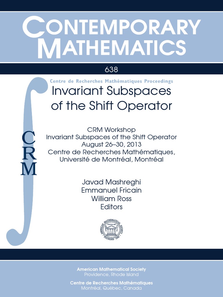 Invariant Subspaces of The Shift Operator - Javad Mashreghi, Emmanuel Fricain, William Ross ...