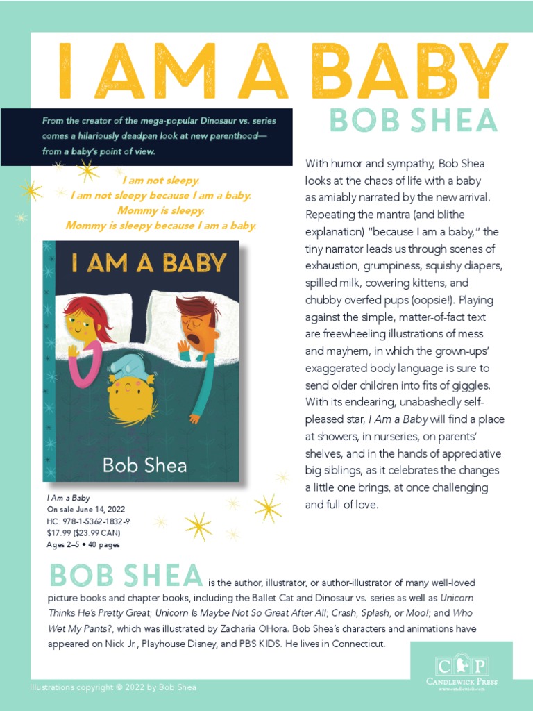 I Am A Baby by Bob Shea Author's Note | PDF