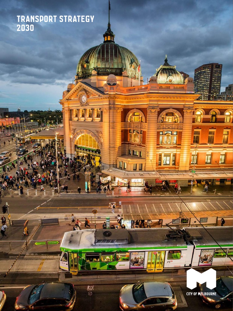 Melbourne Transport Strategy 2030 Overview | PDF | Transport | Public ...