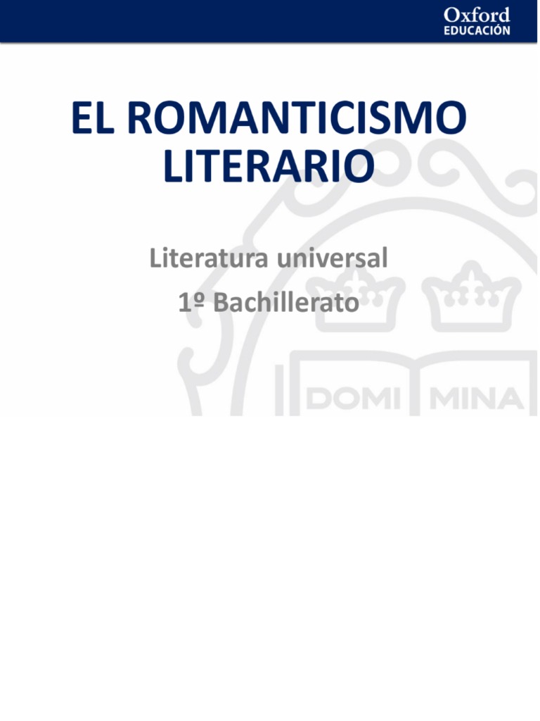 Presentación de PowerPoint - Tema 6. El Romanticismo Literario. | PDF