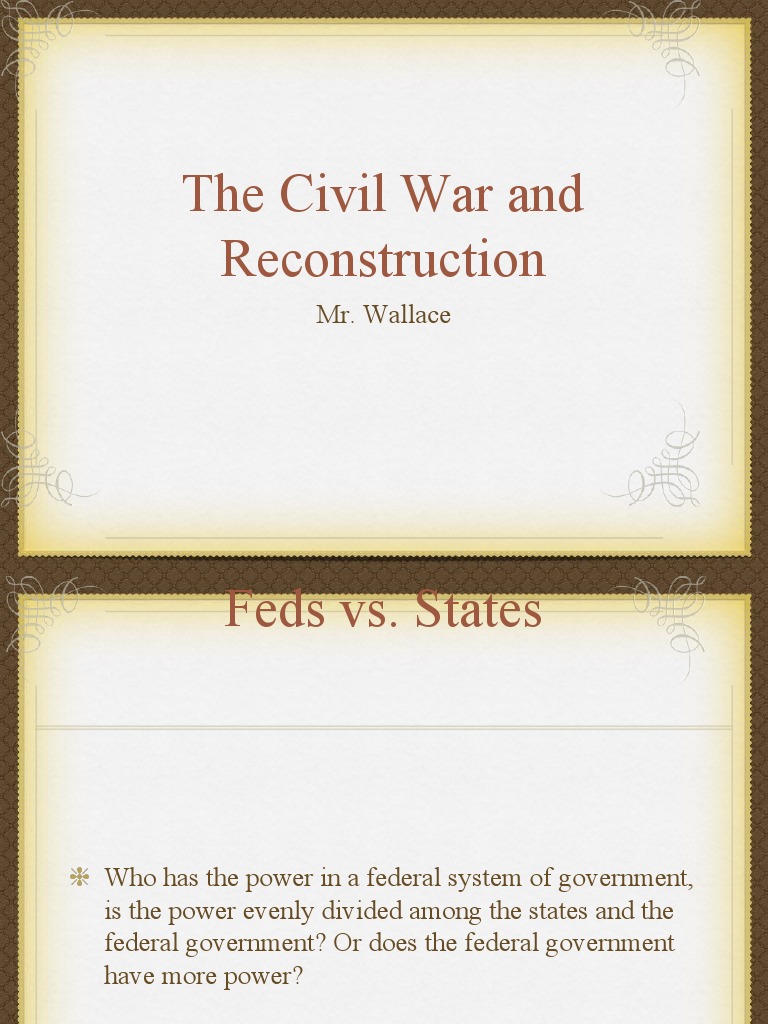 Civil War To Reconstruction | PDF | Politics | Social Science