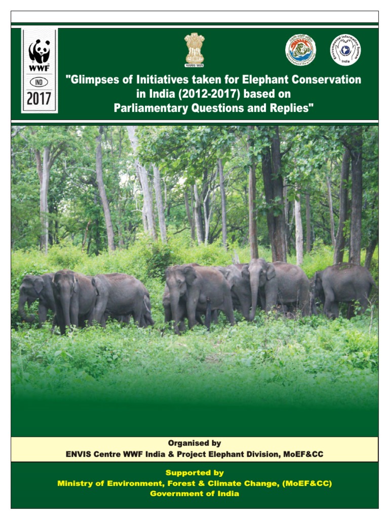 Glimpses of Initiatives Taken For Elephant Conservation in India (2012 ...