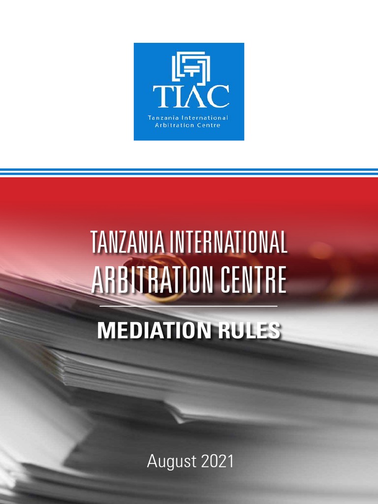 TIAC Mediation Rules, 2021 | PDF | Mediation | Arbitration