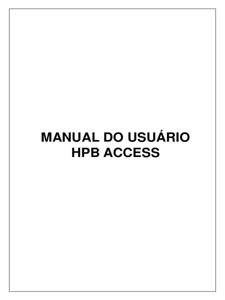 HPB ACCESS Penta Sis | PDF | Armazenamento de dados de computador | Senha