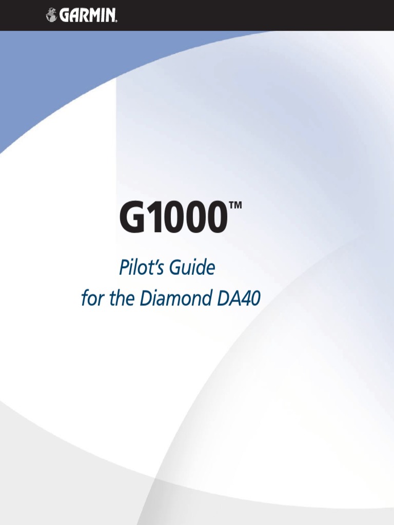 G1000 Diamond Pilots Guide DA40 | PDF | Aviation | Aircraft