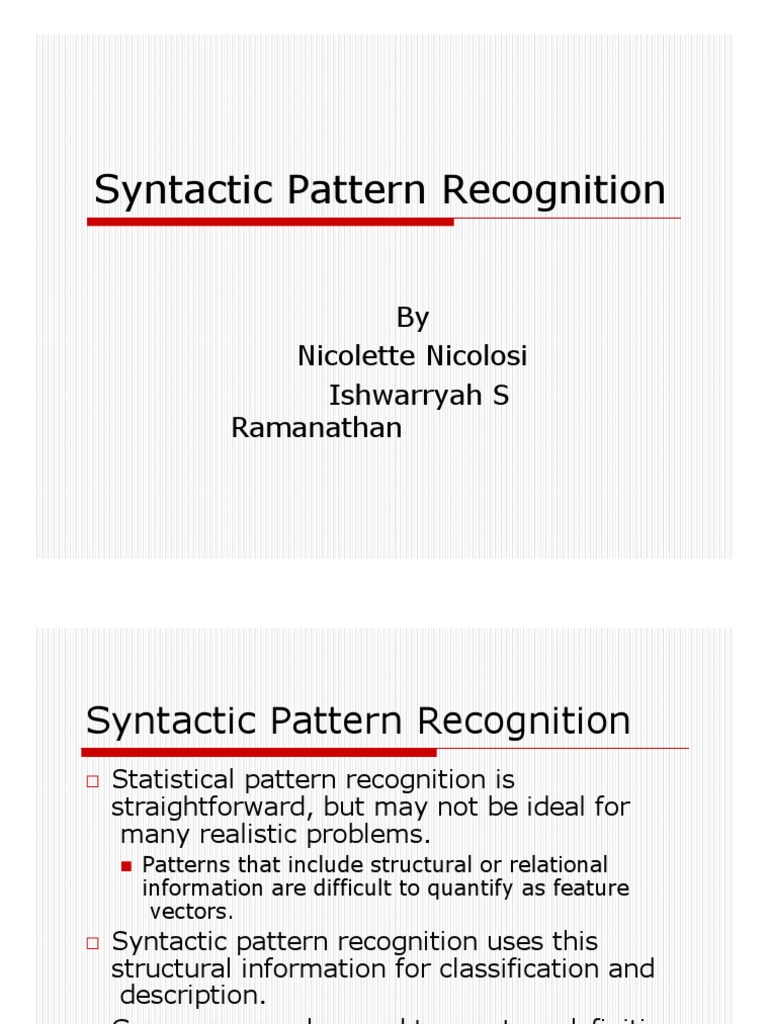 Syntactic Pattern Recognition: by Nicolette Nicolosi Ishwarryah S Ramanathan | PDF | Parsing ...