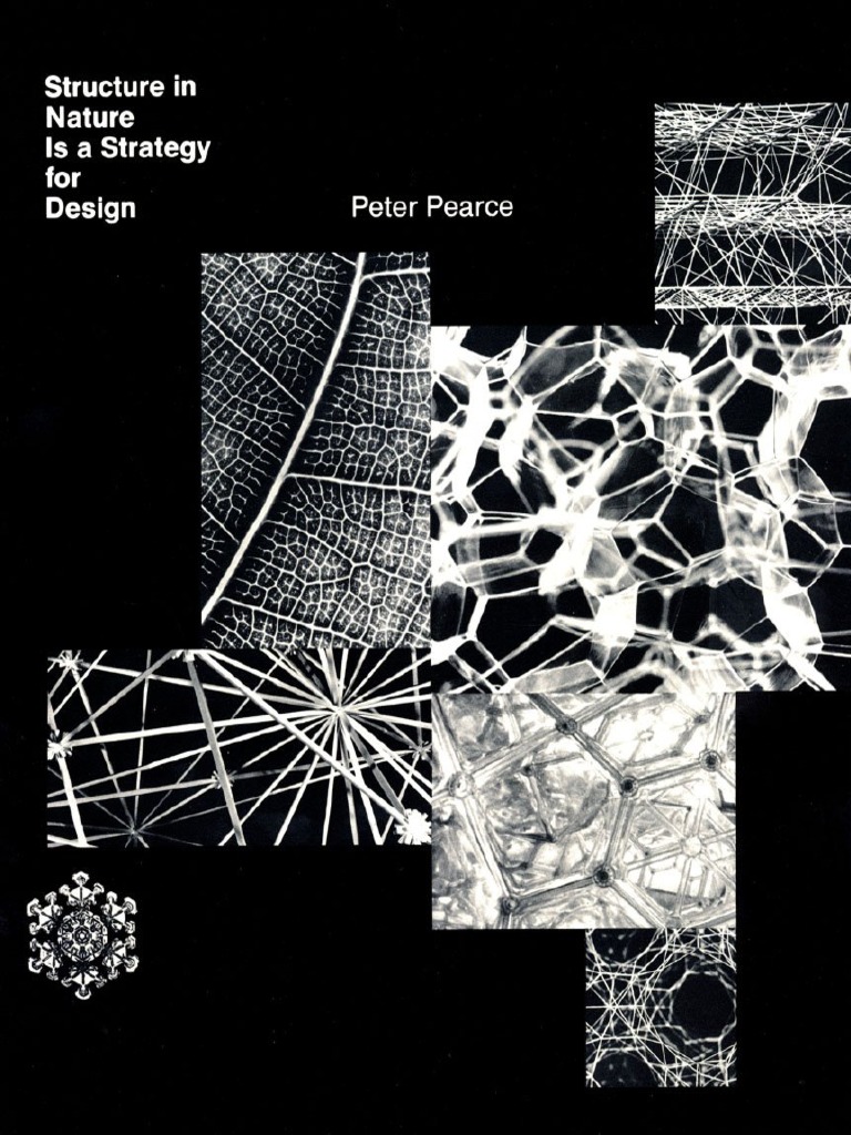 Peter Pearce - Structure in Nature Is Strategy For Design-MIT Press ...