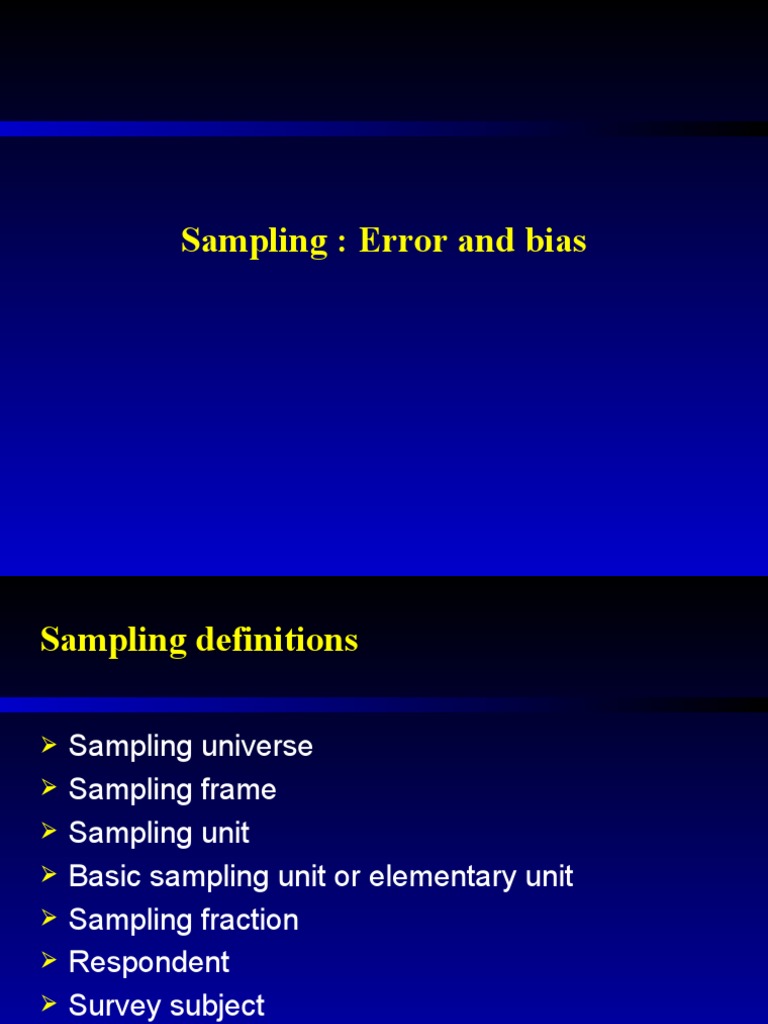 Sampling Error and Bias | PDF | Sampling (Statistics) | Accuracy And ... Sampling Error and Bias | PDF | Sampling (Statistics) | Accuracy And ...