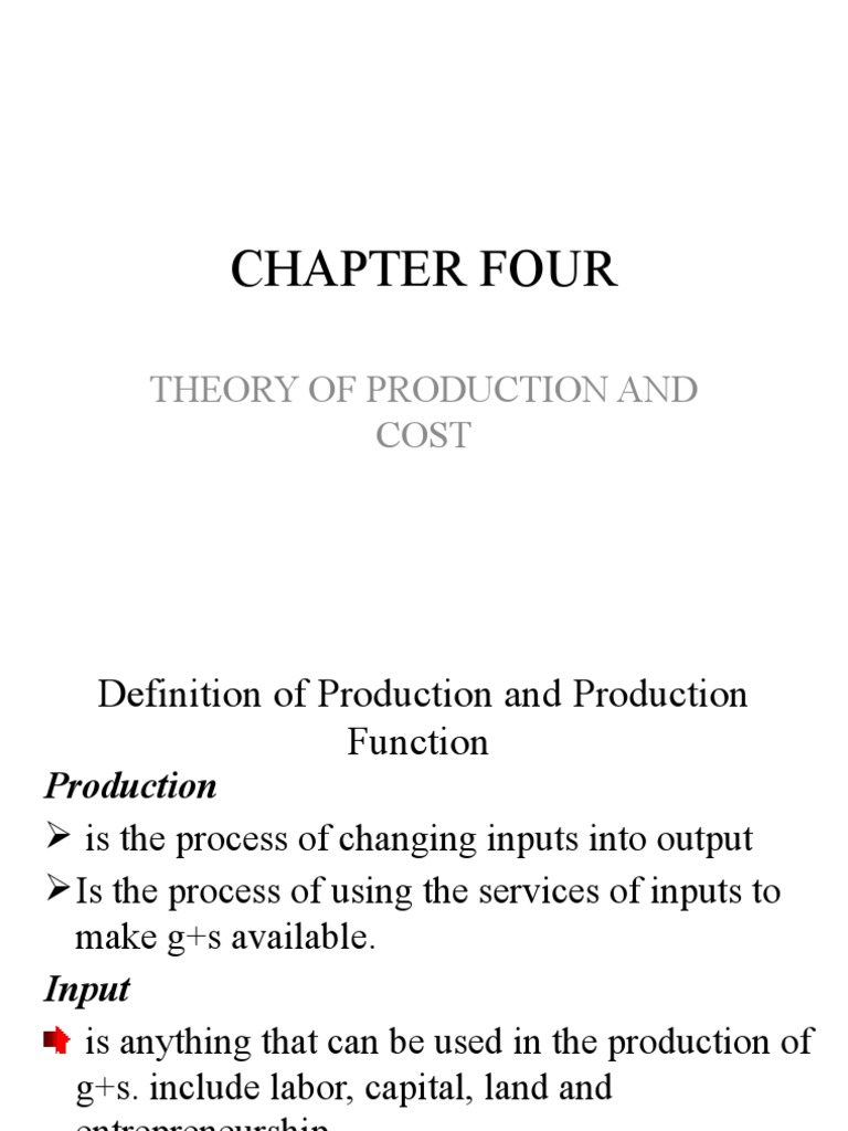 Chapter Four: Theory of Production and Cost | PDF | Production Function ...