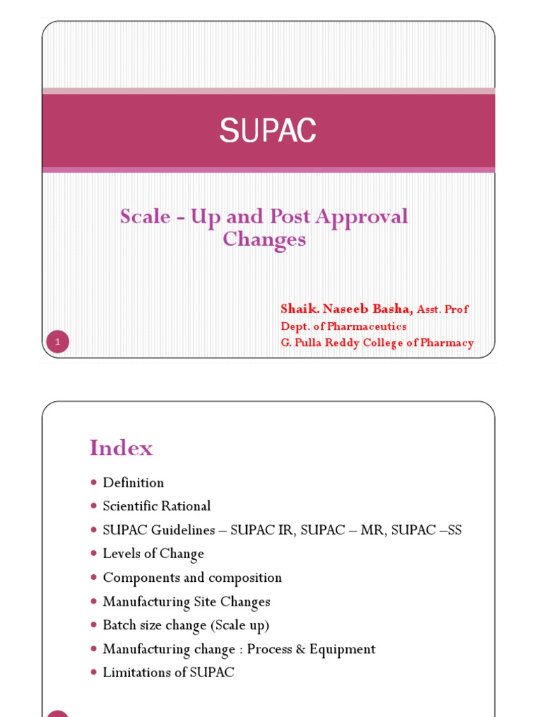 Scale Up and Post Approval Changes (SUPAC) Guidelines for Modified ...