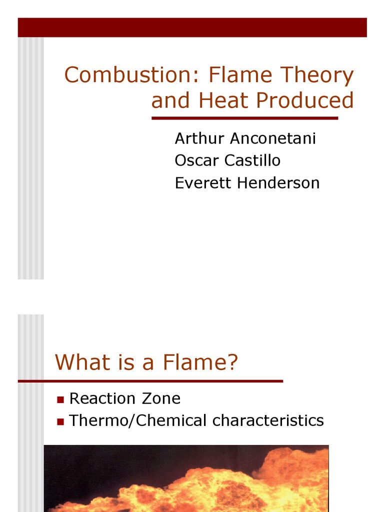 Combustion: Flame Theory and Heat Produced: Arthur Anconetani Oscar ...