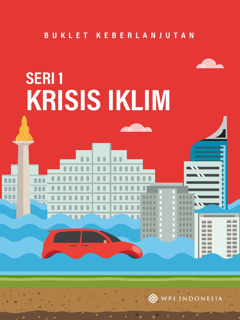 WRI Buklet Berkelanjutan - 01 Krisis Iklim | PDF