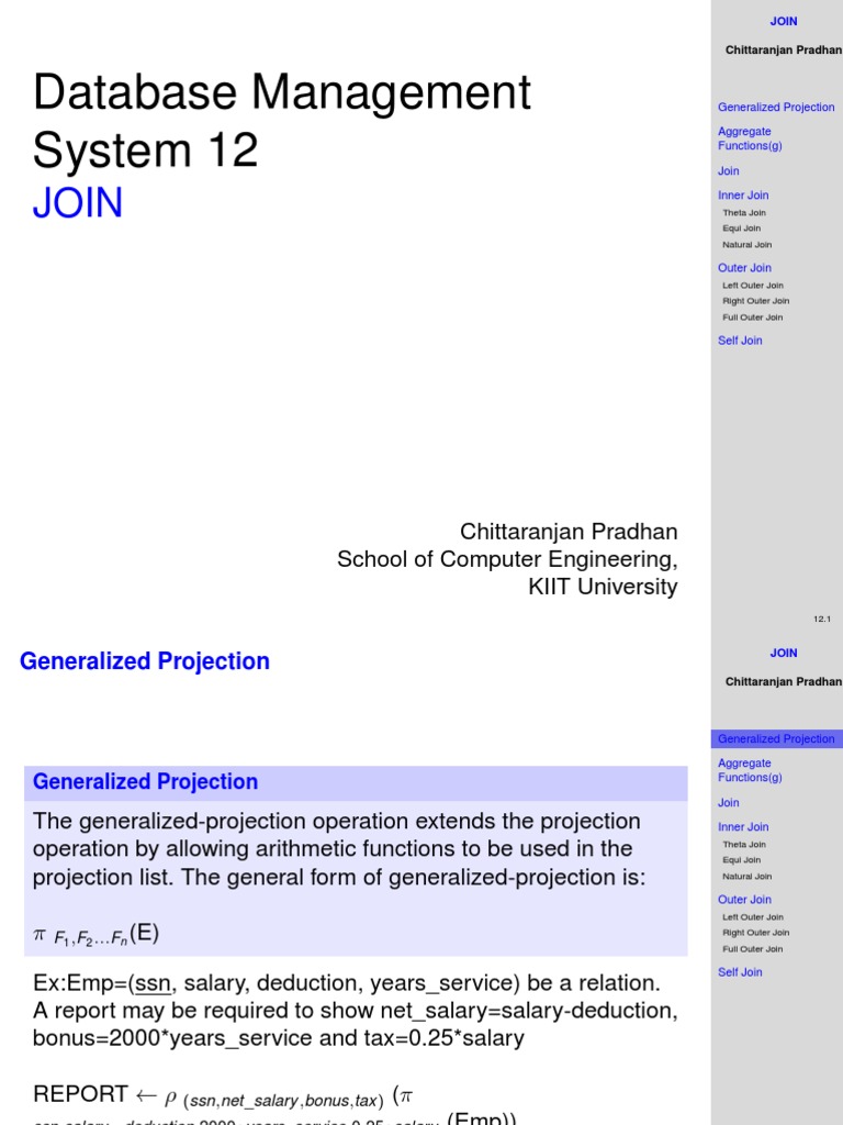 Database Management System 12: Chittaranjan Pradhan School of Computer Engineering, KIIT ...