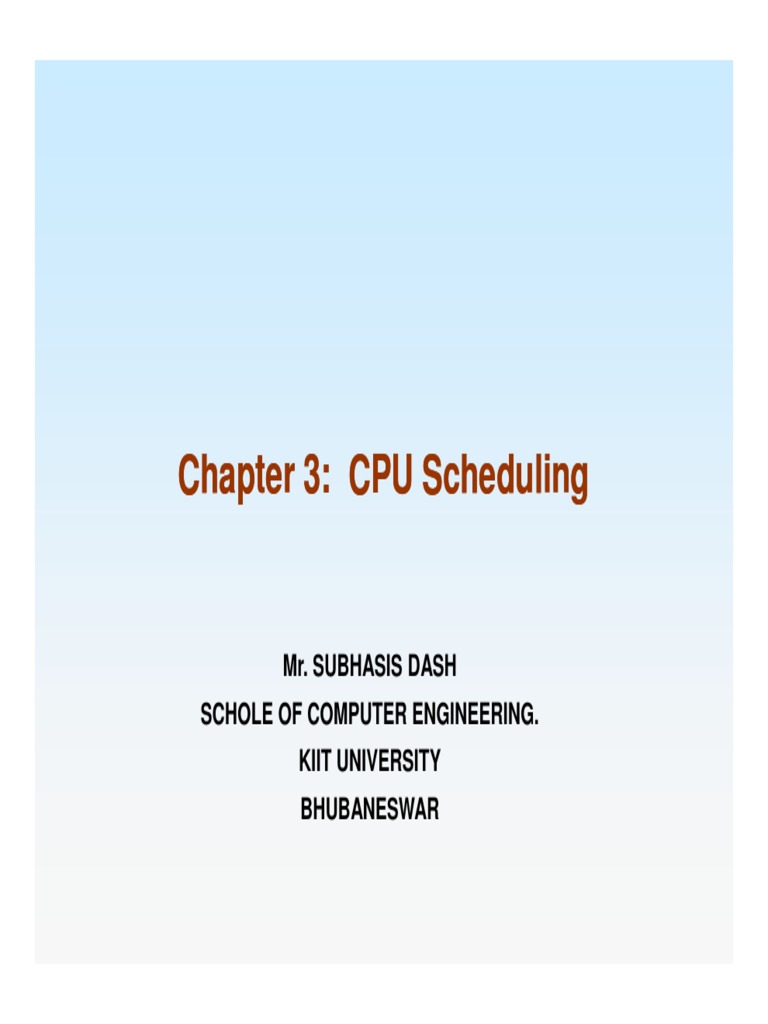Viden Io Operating System For 5th Semester Kiit University Cpu Scheduling Pdf Pdf Scheduling