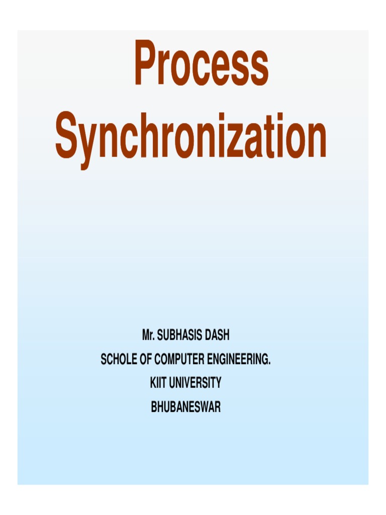 Viden Io Operating System For 5th Semester Kiit University Process Synchronization PDF | PDF ...