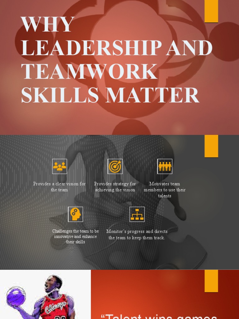 Why Leadership and Teamwork Skills Matter | PDF | Leadership ...