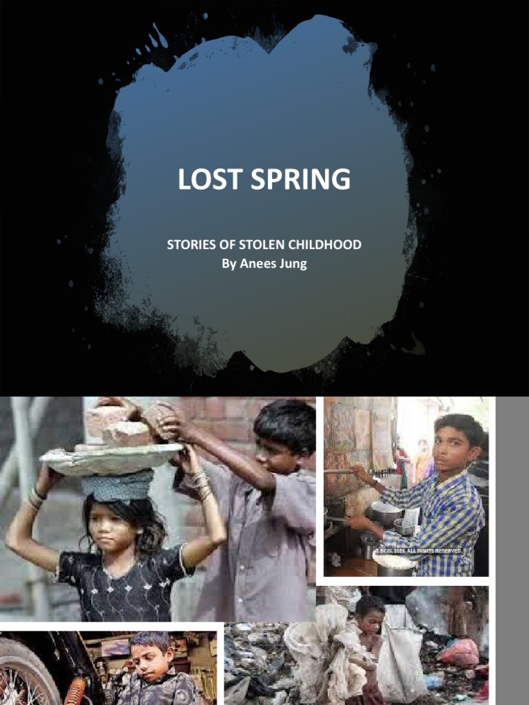 Lost Spring | PDF | Child Labour