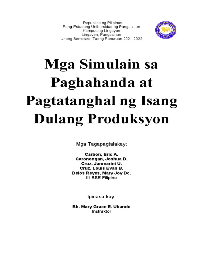 Mga Simulain Sa Paghahanda at Pagtatanghal NG Isang Dulang Produksyon | PDF