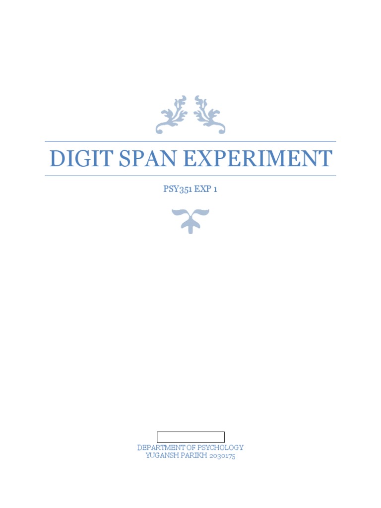 Digit Span Experiment: PSY351 EXP 1 | PDF | Memory | Working Memory