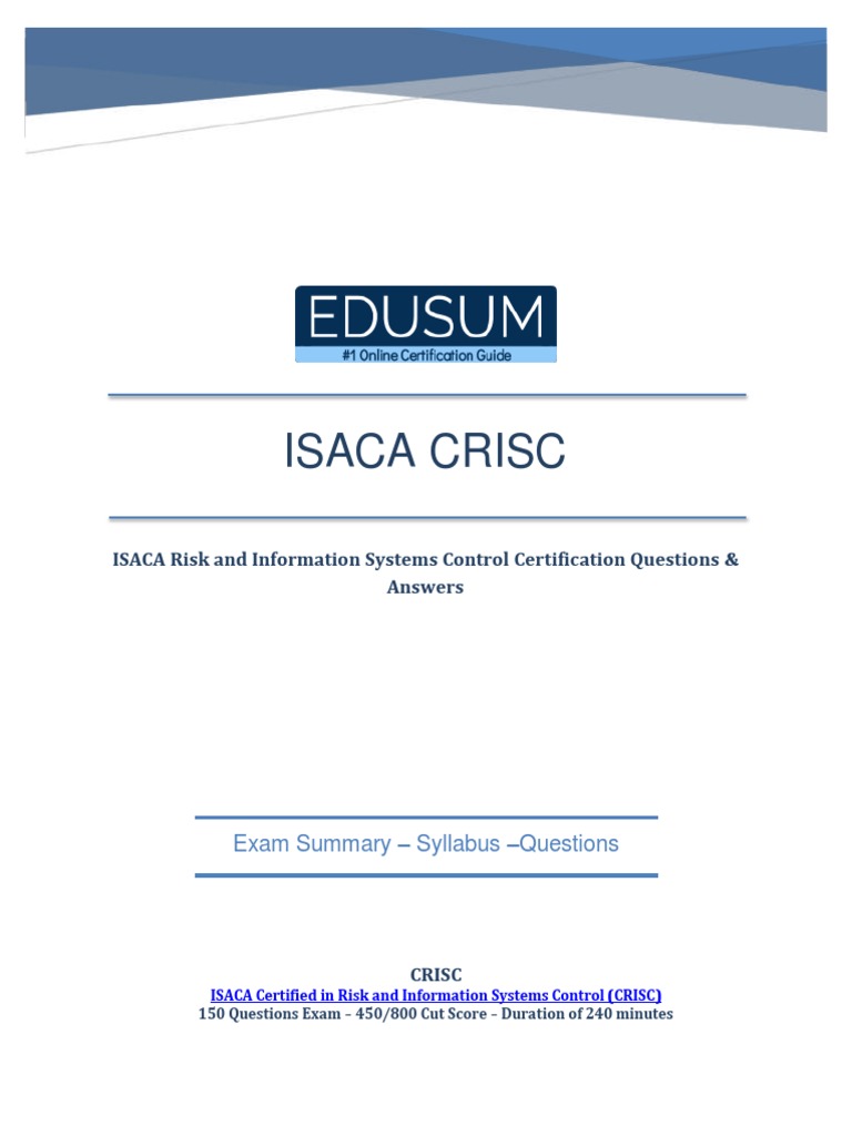 Isaca Crisc: Exam Summary - Syllabus - Questions | PDF | Risk | Risk ...