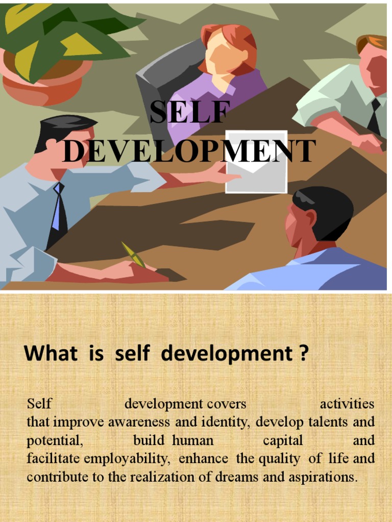 Self Development Presentation | PDF | Skill | Self