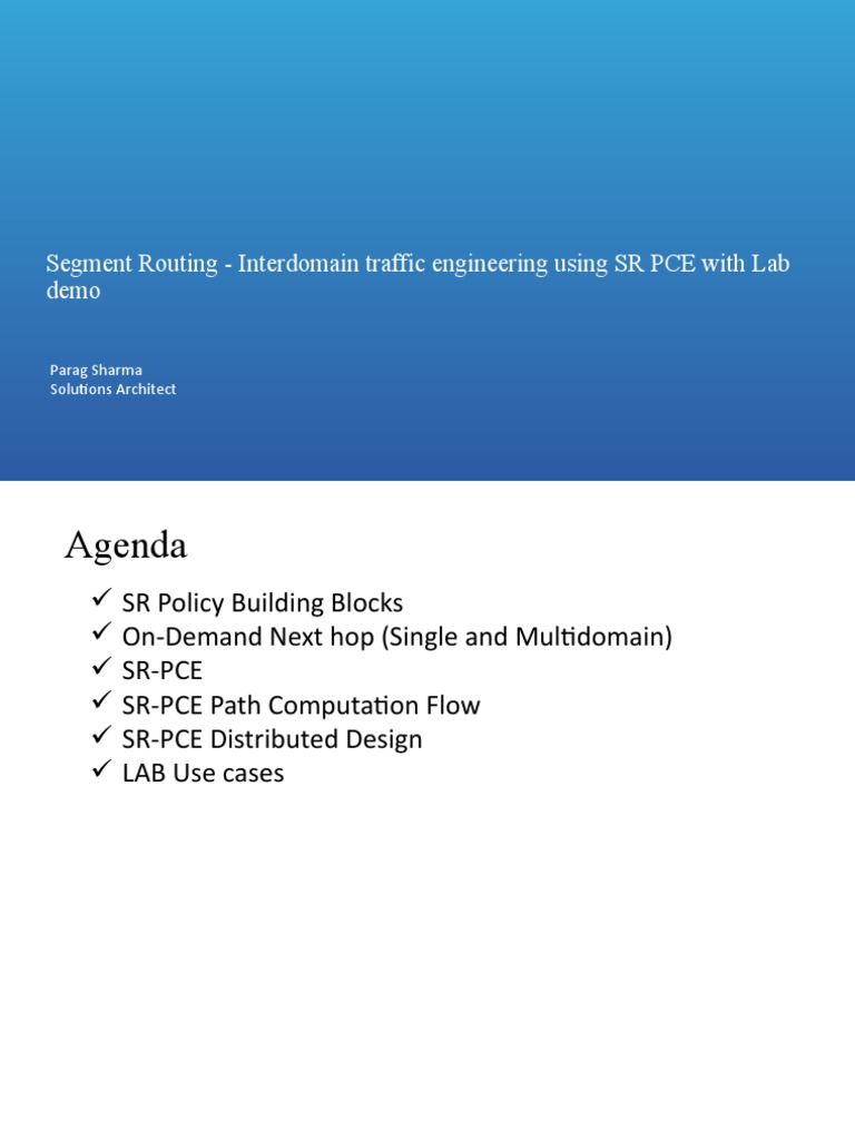 Segment Routing - Interdomain Traffic Engineering Using SR PCE With Lab Demo | PDF | Networking ...