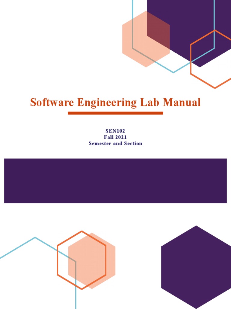Software Engineering Lab Manual: SEN102 Fall 2021 Semester and Section ...