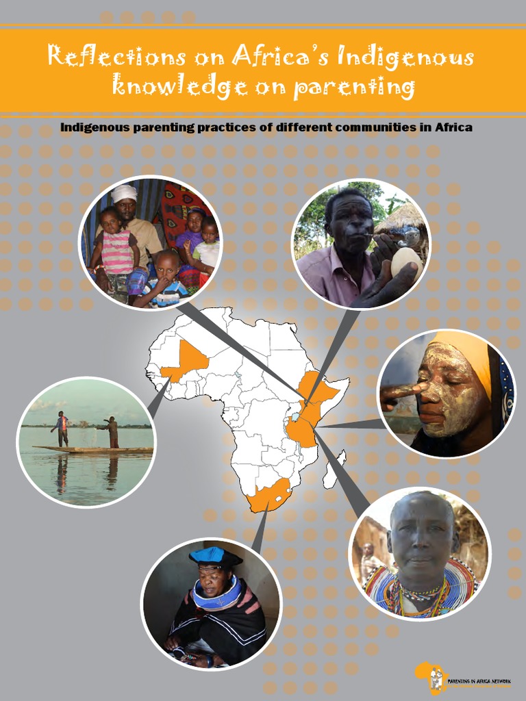 Reflections On Africa's Indigenous Knowledge On Parenting | PDF
