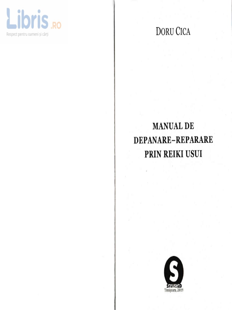 Manual de Depanare-Reparare Prin Reiki Usui - Doru Cica | PDF