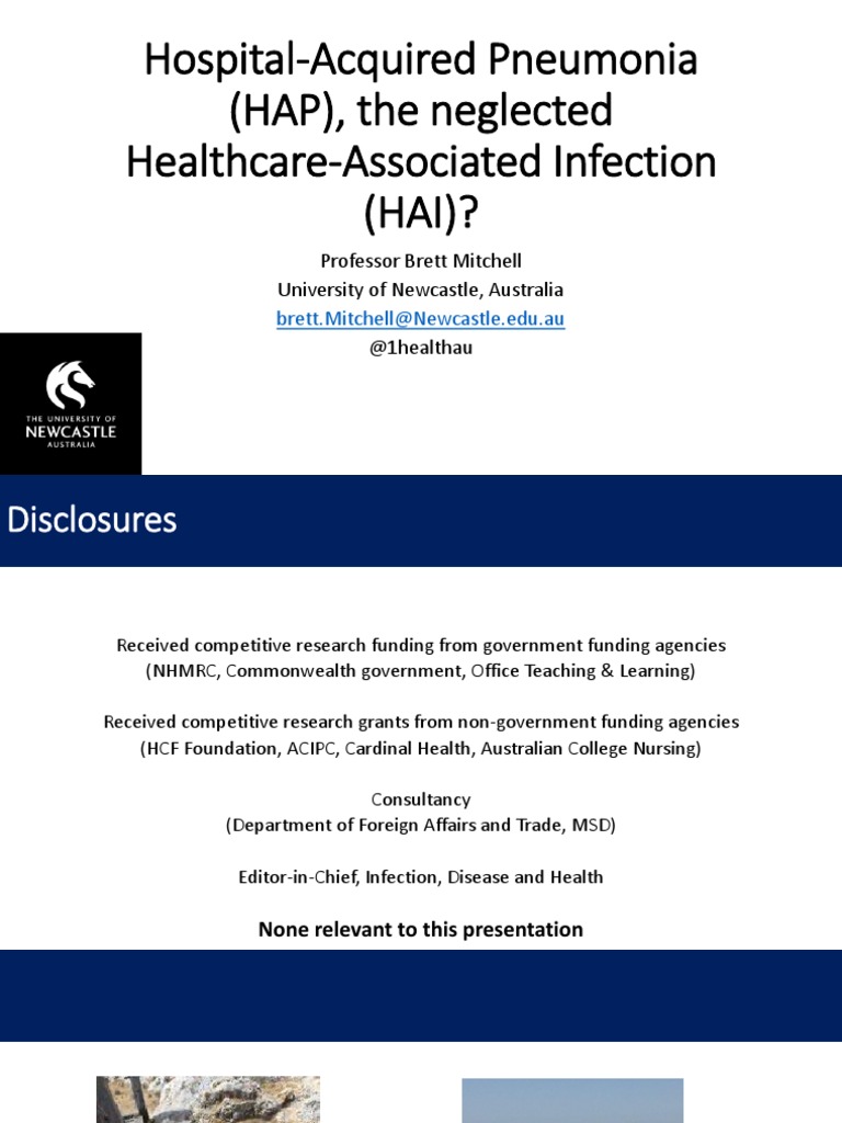 Hospital-Acquired Pneumonia (HAP), The Neglected Healthcare-Associated ...