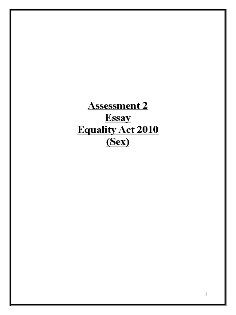 Assessment 2 Essay Equality Act 2010 Sex Pdf Discrimination Employment