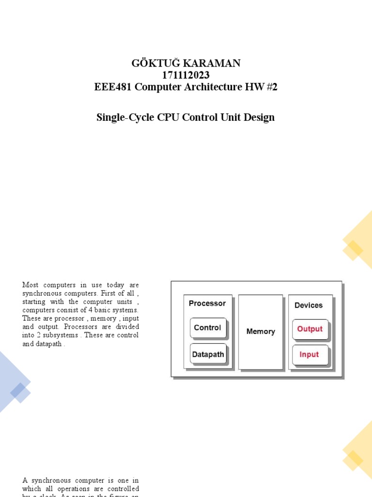 Göktuğ Karaman 171112023 EEE481 Computer Architecture HW #2 Single-Cycle CPU Control Unit Design ...