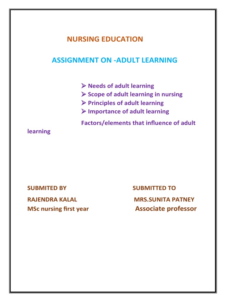 Assignment On - Adult Learning: Nursing Education | PDF | Adult ...