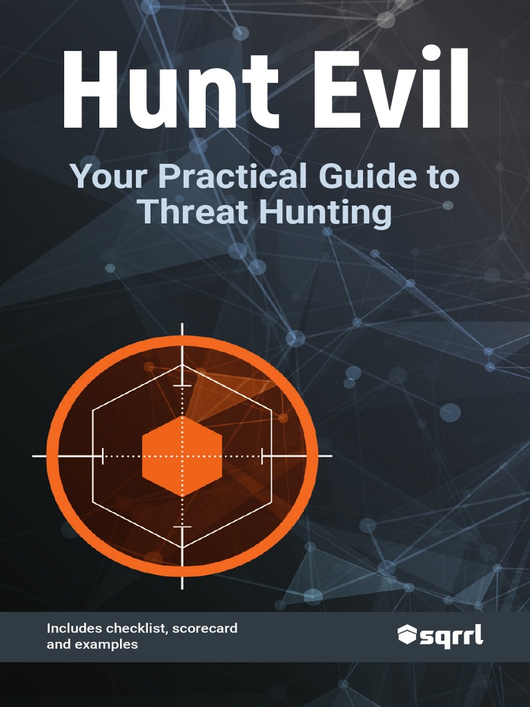 Hunt Evil: Your Practical Guide To Threat Hunting | PDF | Intelligence ...
