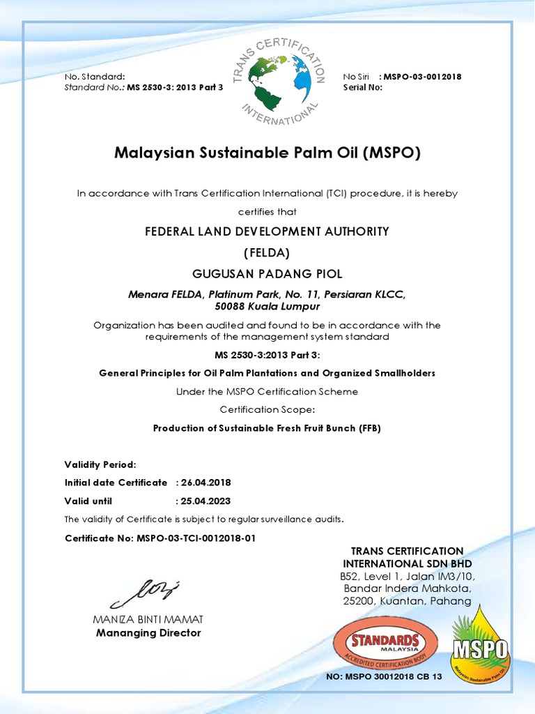 Malaysian Sustainable Palm Oil (MSPO) : Federal Land Development ...