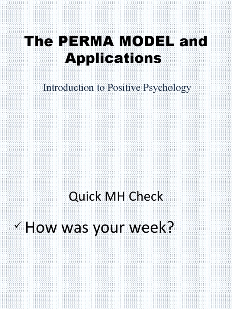 Chapter 1 - PERMA MODEL | PDF | Positive Psychology | Well Being