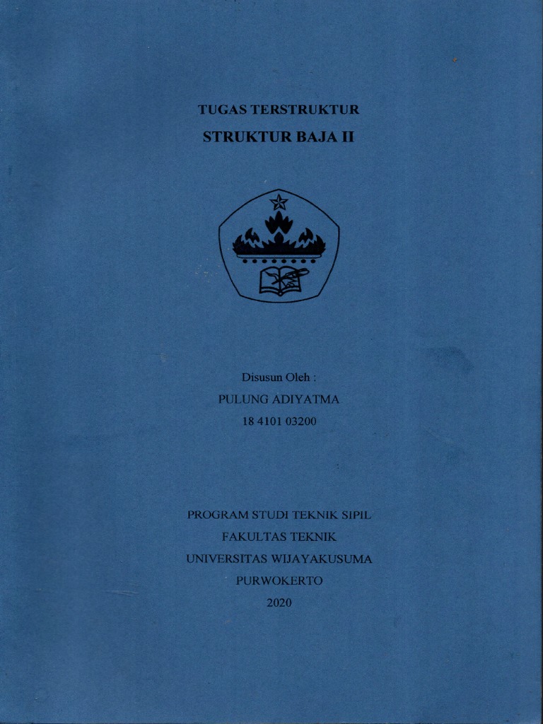 Tugas Struktur - STRUKTUR BAJA 2 - UNWIKU | PDF
