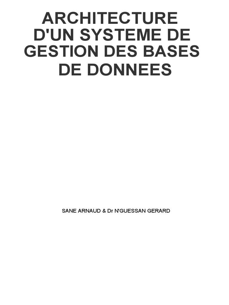 ARCHITECTURE D UN SYSTEME DE GESTION DE BASES DE DONNEES Papier ...