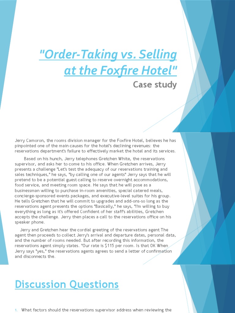 "Order-Taking vs. Selling at The Foxfire Hotel": Case Study | PDF ...