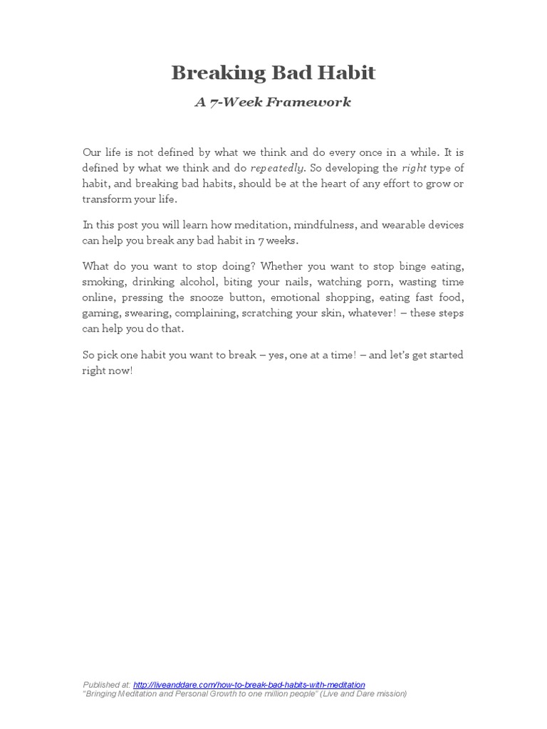 Breaking Bad Habit: A 7-Week Framework | PDF | Meditation | Habits