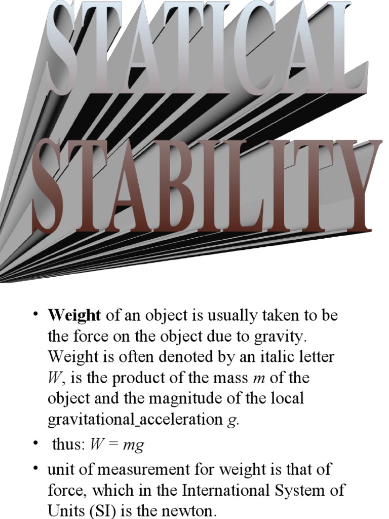 NO 8 SLIDE STATICAL STABILITY and INITIAL STABILITY | PDF | Buoyancy ...