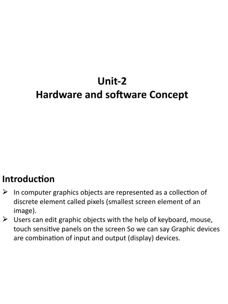 Unit-2 Hardware and Software Concept | PDF | Color | Rgb Color Model