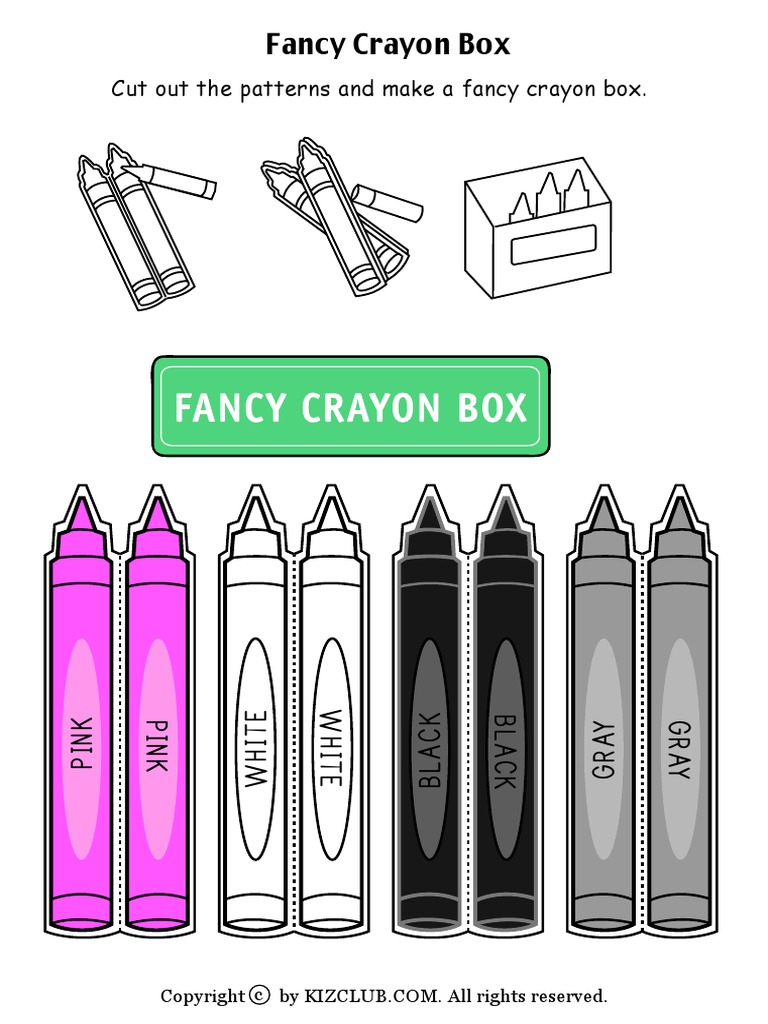 Cut Out The Patterns and Make A Fancy Crayon Box | PDF